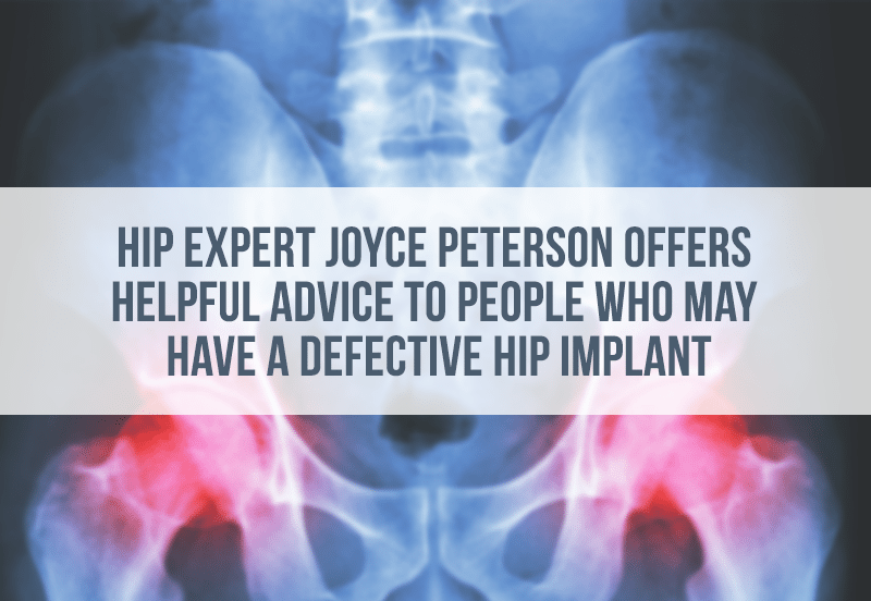 Helpful Advice for People Who May Have a Defective Hip Implant
